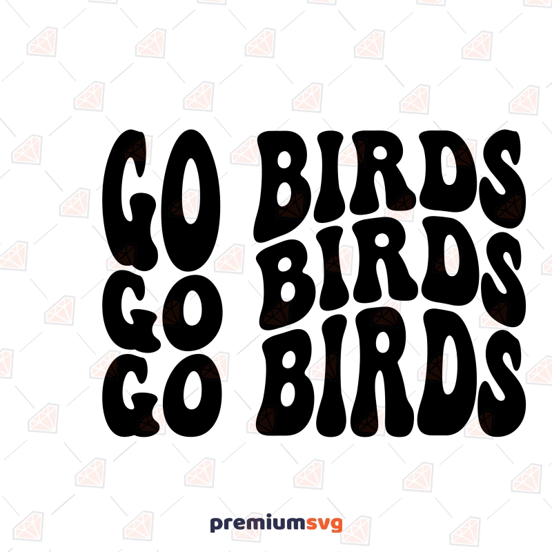Go Birds SVG, Mascot SVG Cricut Design | PremiumSVG Go Birds SVG, Mascot SVG Cricut Design | PremiumSVG