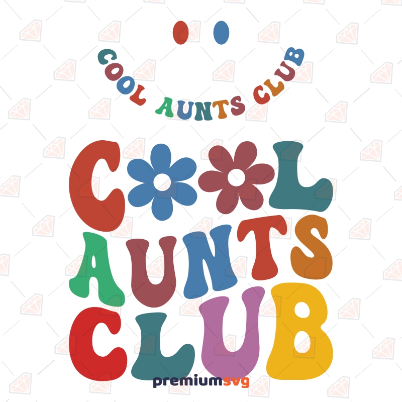Cool Aunts Club Png Sublimation Premiumsvg