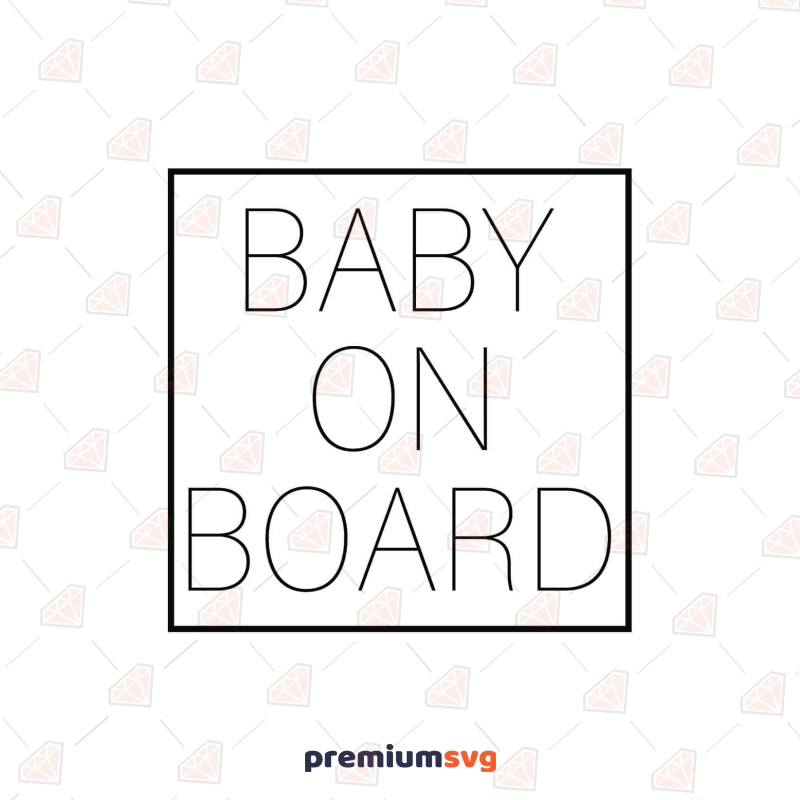 Baby On Board SVG, Cricut Design | PremiumSVG