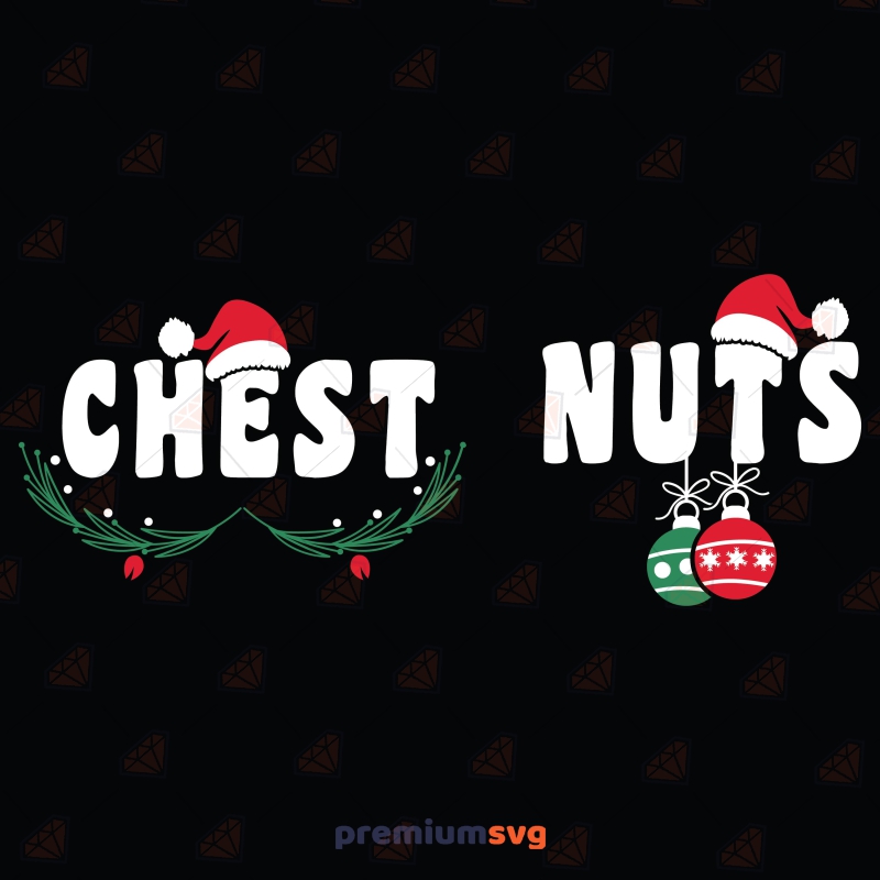 Chestnuts Christmas SVG, Funny Christmas Couple Shirt SVG | PremiumSVG