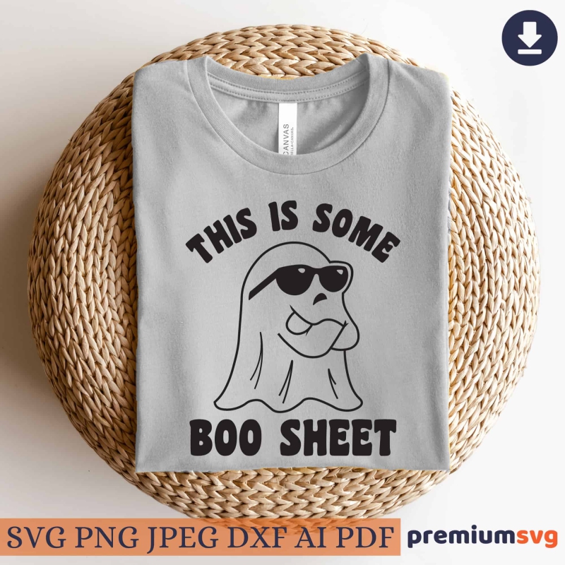 This Is Some Boo Sheet SVG Cut File, Funny Boo SVG | PremiumSVG