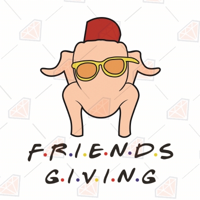 Friends Giving Turkey SVG Cut File, Friends Giving Vector Instant ...