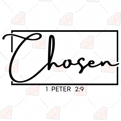 Chosen SVG, Chosen SVG Vector Instant Download | PremiumSVG