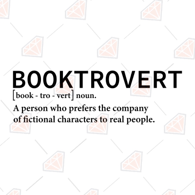 Booktrovert Definition SVG Design, Book Lover Clipart SVG Digital ...