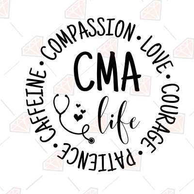 CMA Life SVG, Nurse SVG Instant Download | PremiumSVG