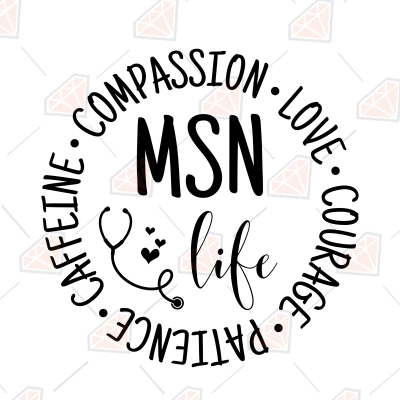 MSN Life SVG, Nurse Life SVG Cut and Clipart Files | PremiumSVG