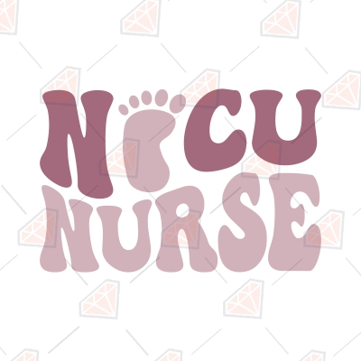 Nicu Nurse with Baby Leg SVG, Neonatal Nurse SVG | PremiumSVG