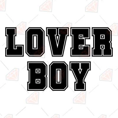 Lover Boy SVG Design, Vday SVG Instant Download | PremiumSVG