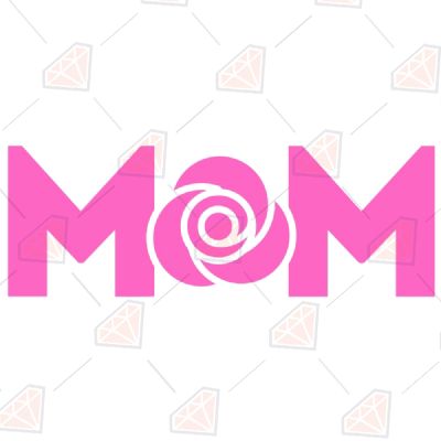 Mom Rose Pink SVG Vector | PremiumSVG