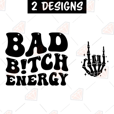 Bad Bitch Energy SVG, Sassy Quote SVG | PremiumSVG