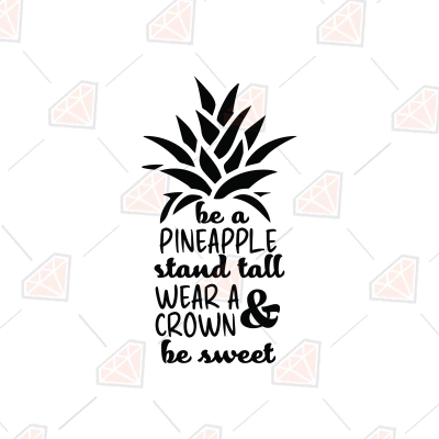 Pineapples Quotes Divine Nature LDS Ministering Printable: Pineapple