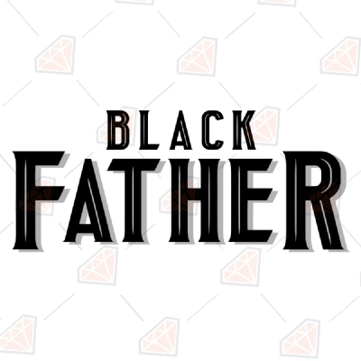 Black Father Svg Cut Files, Black Dad Svg | PremiumSVG