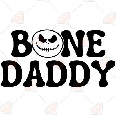 Bone Daddy SVG, Bone Daddy Vector Instant Download | PremiumSVG