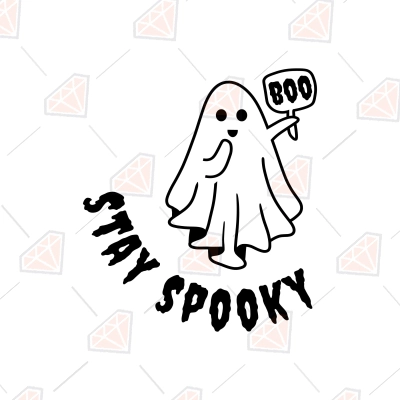 Boo Ghost SVG, Halloween Stay Spooky SVG | PremiumSVG