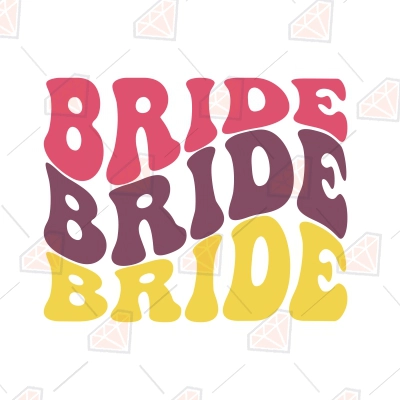 Bride Retro SVG, Wavy Text Bride SVG Instant Download | PremiumSVG