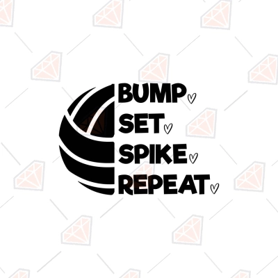 Bump Set Spike Repeat SVG, Volleyball SVG | PremiumSVG