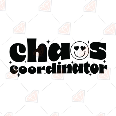 Chaos Coordinator SVG with Smiley Face, Funny Teacher SVG | PremiumSVG