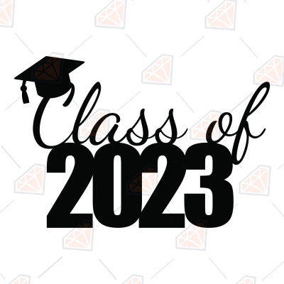 Class of 2023 SVG | Graduation Vector Files | PremiumSVG