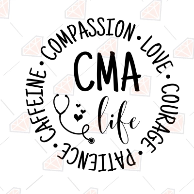CMA Life SVG, Nurse SVG Instant Download | PremiumSVG
