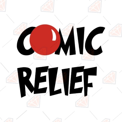 Comic Relief SVG Cut File | PremiumSVG