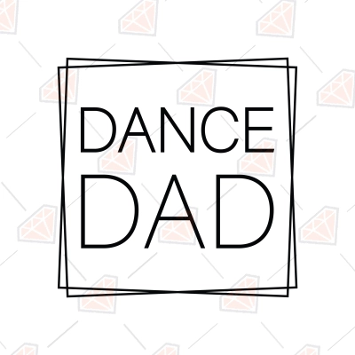 Dance Dad SVG, Frame Tshirt Design | PremiumSVG