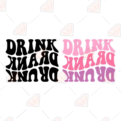 Drink Drank Drunk SVG, Funny Drinking SVG | PremiumSVG