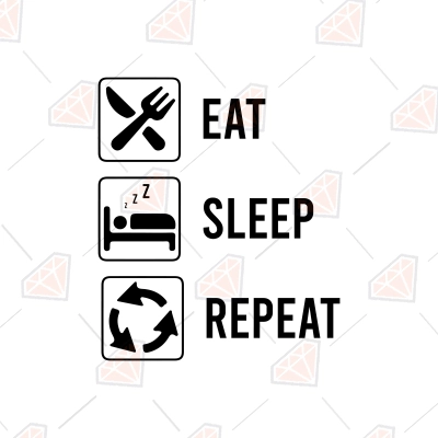 Eat Sleep Repeat SVG Cut File | PremiumSVG