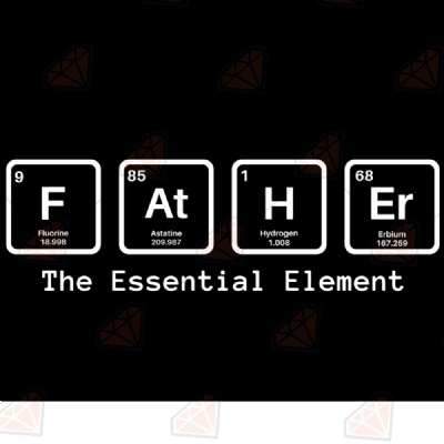 Father The Essential Element SVG, Father's Day SVG Cut Files | PremiumSVG