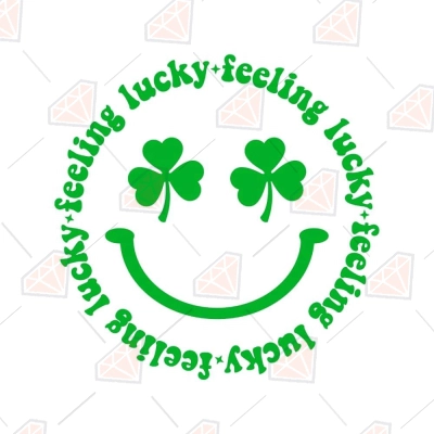 Feeling Lucky with Shamrock SVG File, St Patty Day SVG | PremiumSVG