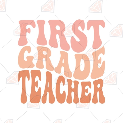 First Grade Teacher SVG, Wavy Text Design | PremiumSVG