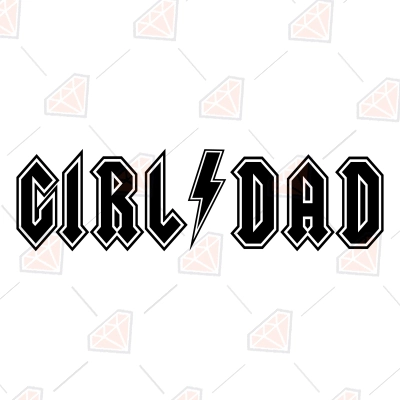 Girl Dad SVG, Fathers Day Daughter Shirt SVG | PremiumSVG