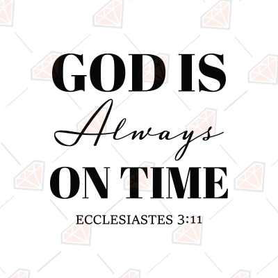 God Is Always On Time SVG, God SVG Shirt | PremiumSVG
