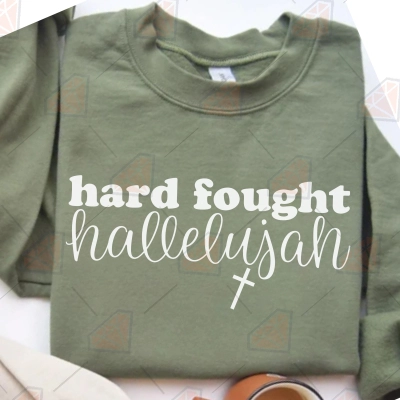 Hard Fought Hallelujah SVG | PremiumSVG