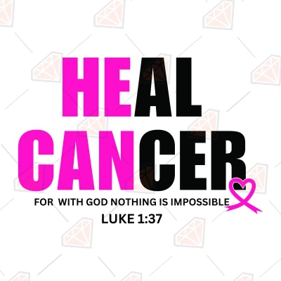 He Can Heal Cancer SVG, Cancer Survivor SVG | PremiumSVG
