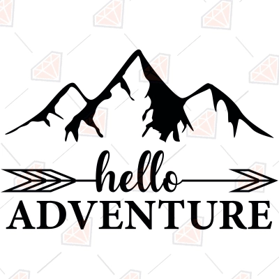 Hello Adventure SVG, Camping SVG with Mountain | PremiumSVG