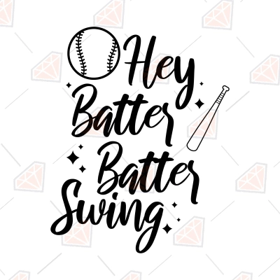 Hey Batter Batter Swing Baseball and Bat SVG | PremiumSVG