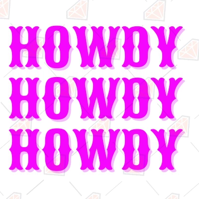 Howdy SVG Design for Shirt, Pink Howdy SVG | PremiumSVG