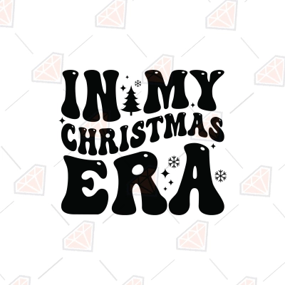 In My Christmas Era SVG Wavy | PremiumSVG