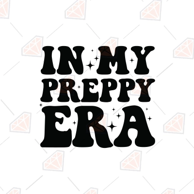 In My Preppy Era SVG | PremiumSVG