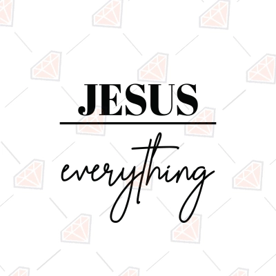 Jesus Over Everything SVG | PremiumSVG