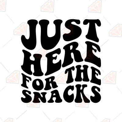 Just Here For The Snacks SVG, Funny Game SVG | PremiumSVG