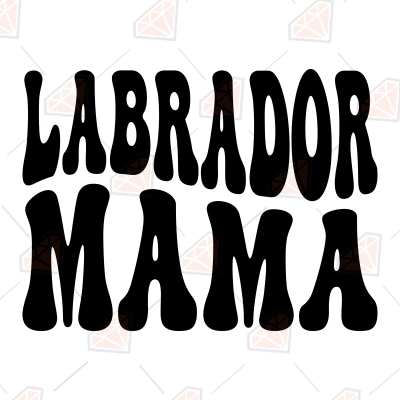 Labrador Mama SVG, Dog Mom SVG Wavy Text | PremiumSVG