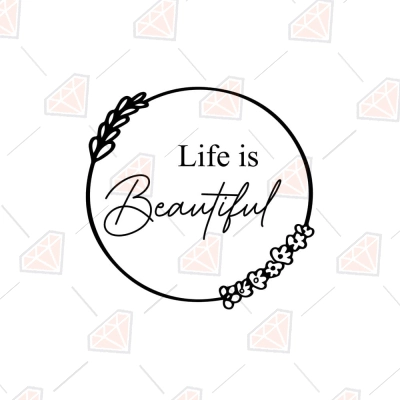 Life is Beautiful with Wreath SVG Cut File | PremiumSVG