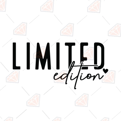 Limited Edition SVG, Shirt SVG | PremiumSVG