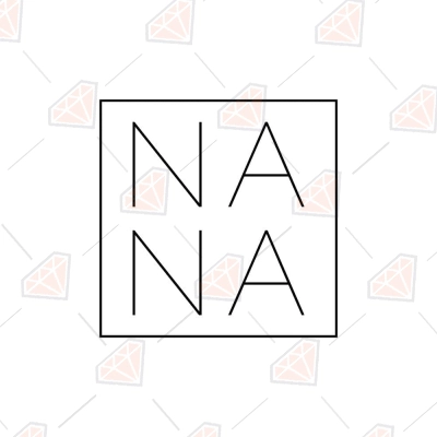 Nana SVG, Nana Square SVG Cut File | PremiumSVG