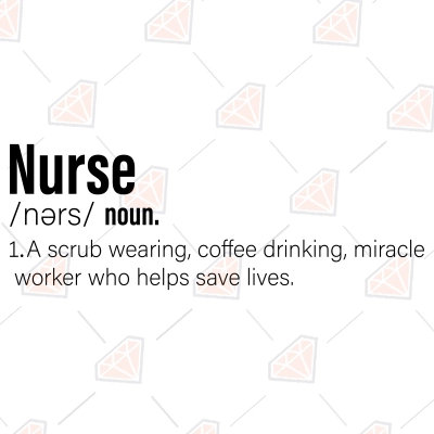 Nurse Definition SVG, Medical Quotes SVG | PremiumSVG
