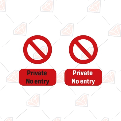 Private No Entry Sign SVG Cut File | PremiumSVG