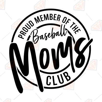 Proud Member Of The Baseball Moms Club SVG | PremiumSVG