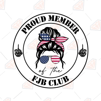 Proud Member of the FJB Club SVG File, Instant Download | PremiumSVG