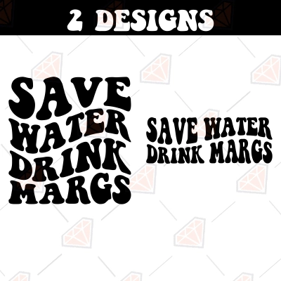 Save Water Drink Margs SVG, Margarita SVG | PremiumSVG